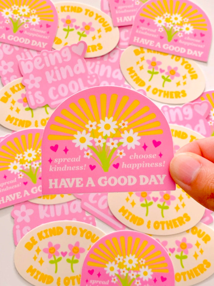 HAVE A GOOD DAY VINYL STICKER – peachcreamprints